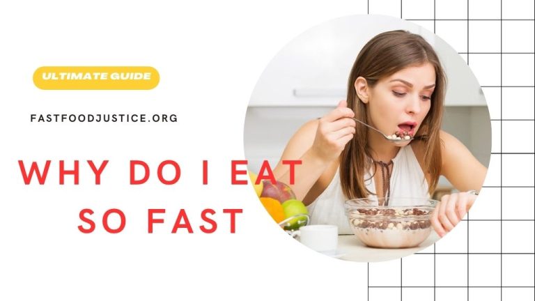 Unlocking Speed Eating: Why Do I Eat So Fast? - Fast Food Justice